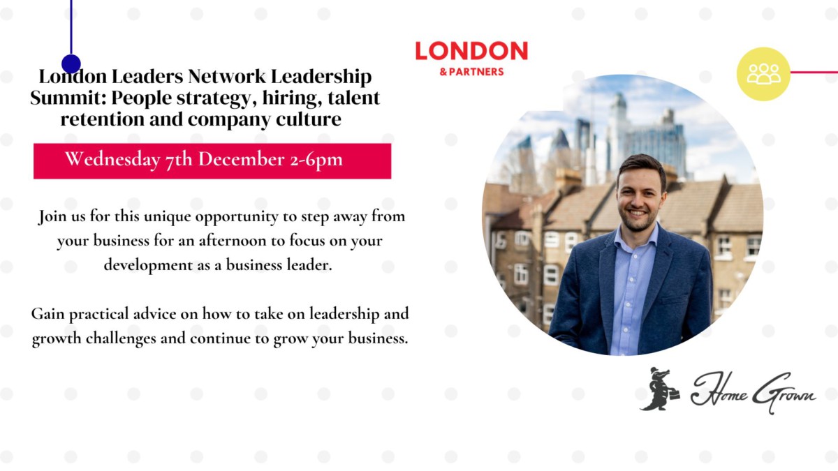 London Leaders Network Leadership Summit: People strategy, hiring ...